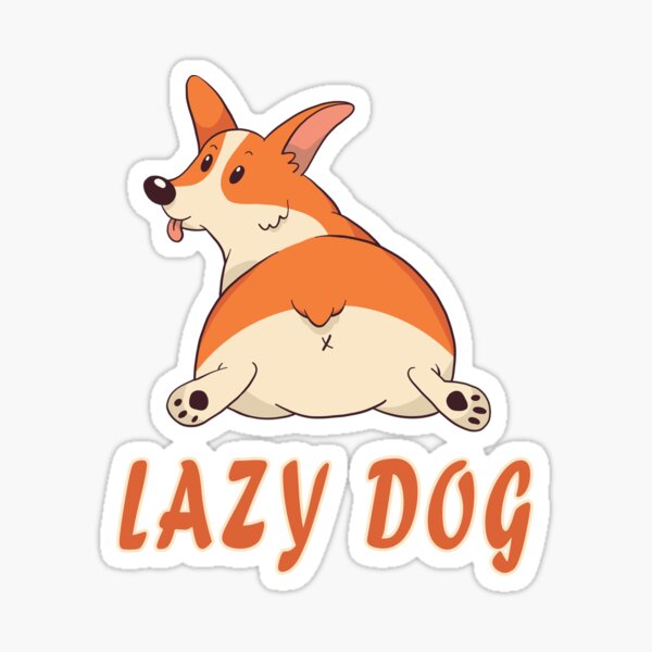 "Lazy Dog / Lazy Dog / Gift" Sticker by Rocky2018 | Redbubble