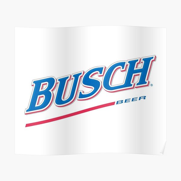 Busch Beer Posters | Redbubble