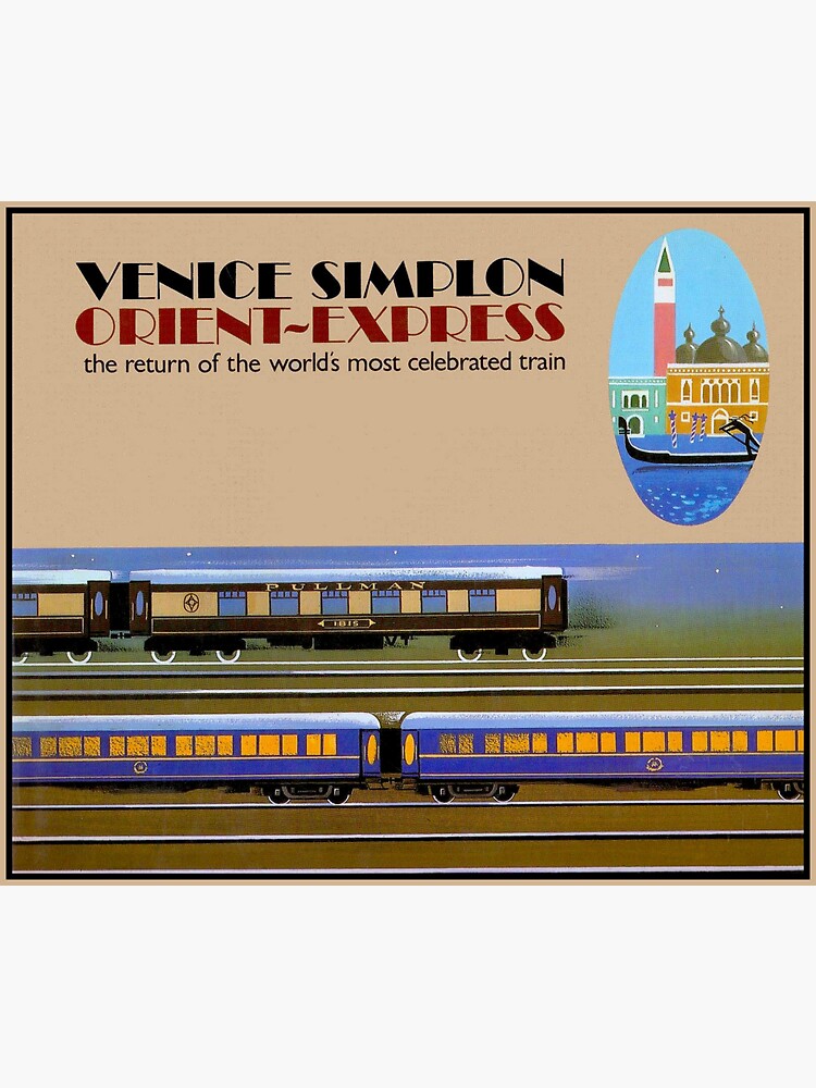 "VENICE SIMPLON : Vintage Orient-Express Print" Sticker by posterbobs ...