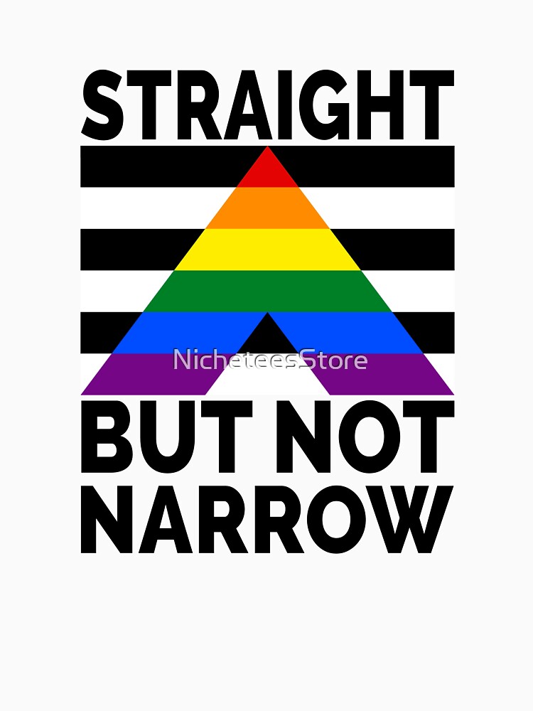 "Straight But Not Narrow Straight Ally Supporting the LGBTQIAplus ...