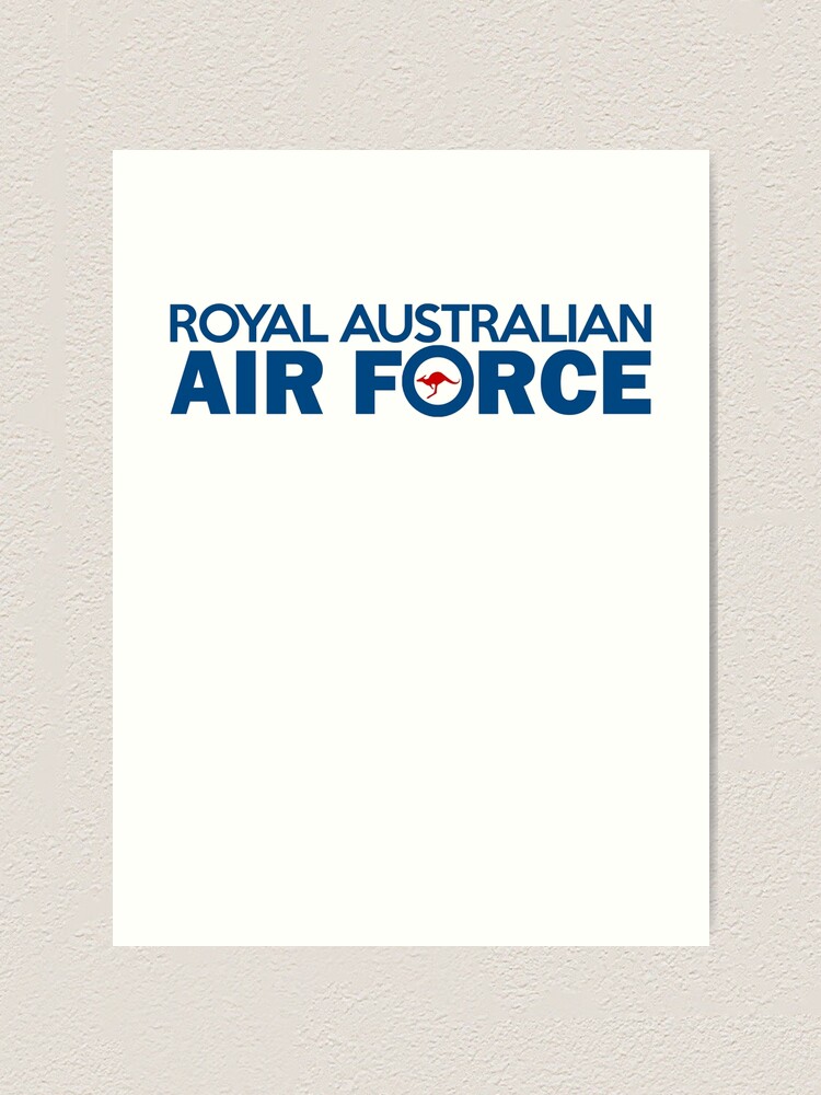 "Royal Australian Air Force (RAAF)" Art Print for Sale by ...