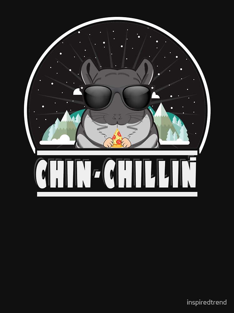 "Funny Chinchilla Chin Chillin Print" T-shirt for Sale by inspiredtrend | Redbubble | funny t ...