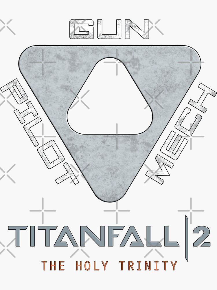 "Titanfall 2 Holy Trinity" Sticker by Fyloh | Redbubble