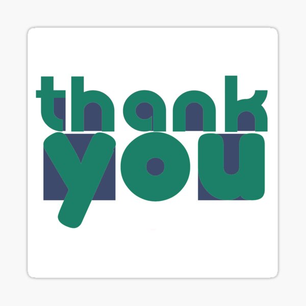 "Thank you ... environmental sustainability" Sticker for Sale by ...