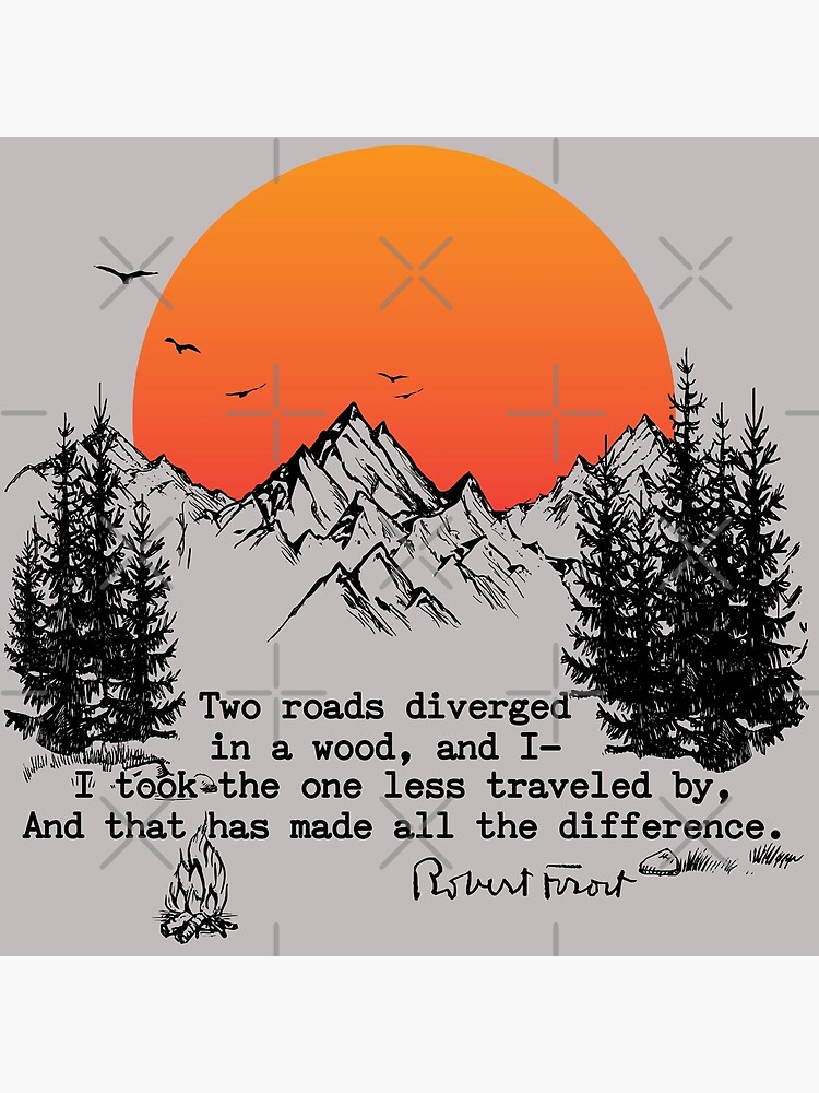 "Robert Frost - Road Less Travelled" Poster for Sale by art78 | Redbubble