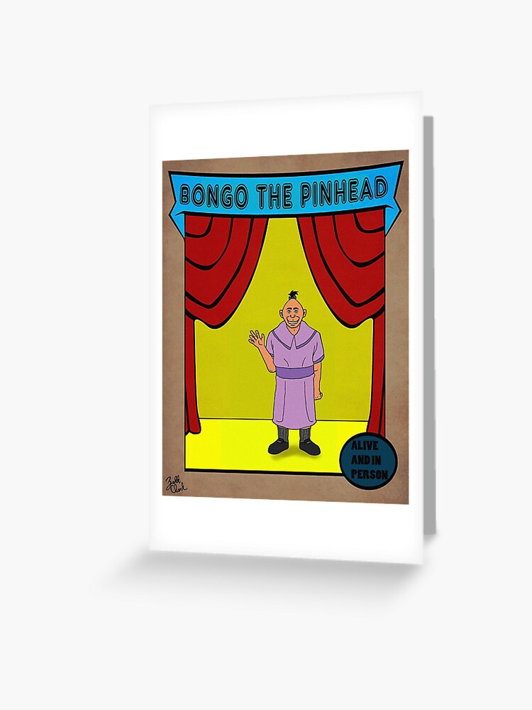 "Bongo the Pinhead" Greeting Card for Sale by NinjaConsultant | Redbubble