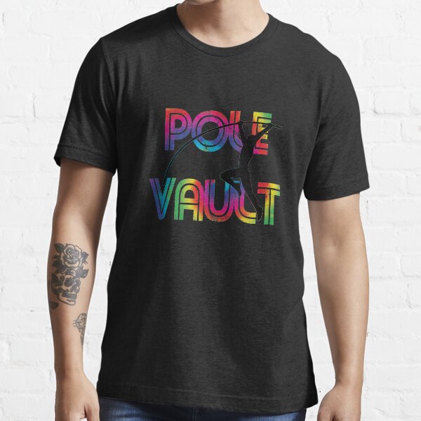 "Pole Vault - Fun Gift For Your Pole Vaulter" T-shirt by crazycow75 ...