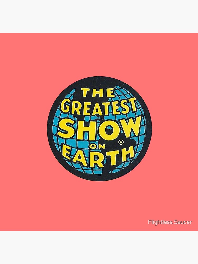 "The Greatest Show on Earth (Circus) Vintage Logo" Photographic Print ...