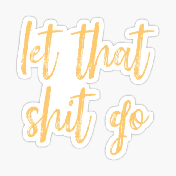 "let it go" Sticker for Sale by sophnoelle | Redbubble