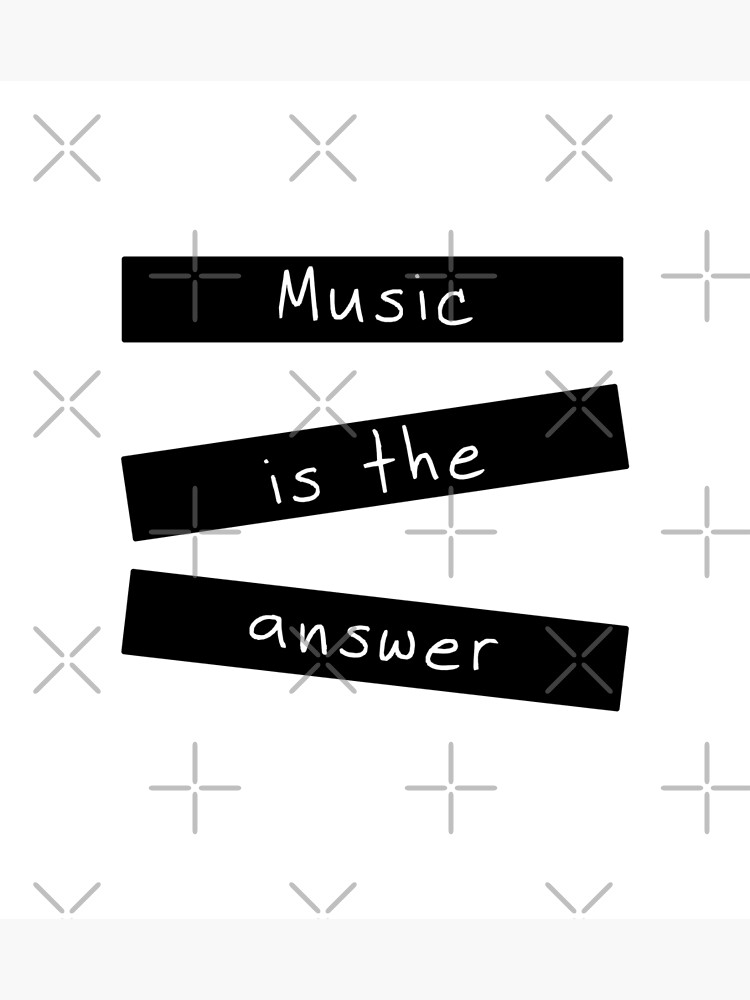 "MUSIC IS THE ANSWER - handwritten black bg - digital art by Iona Art ...