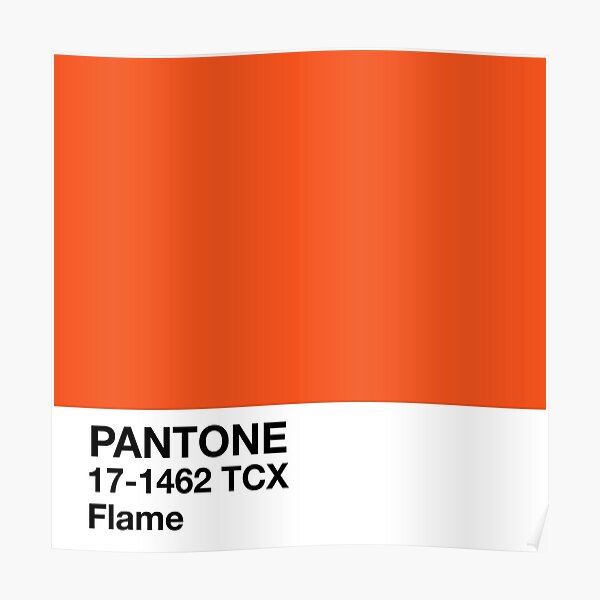 "PANTONE / Flame" Poster by ARRAdesigns | Redbubble