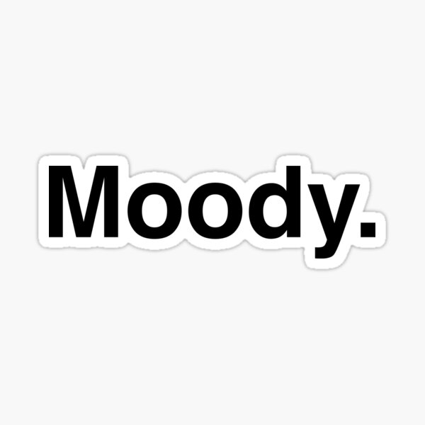 "Moody." Sticker for Sale by MargaridaBrett | Redbubble