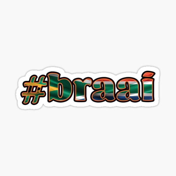 "Braai" Sticker for Sale by fullyfuelled | Redbubble