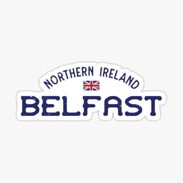 "Distressed Belfast Northern Ireland With Union Flag" Sticker for Sale ...