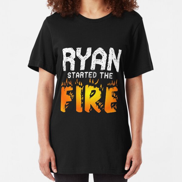 Ryan Started The Fire Gifts & Merchandise | Redbubble