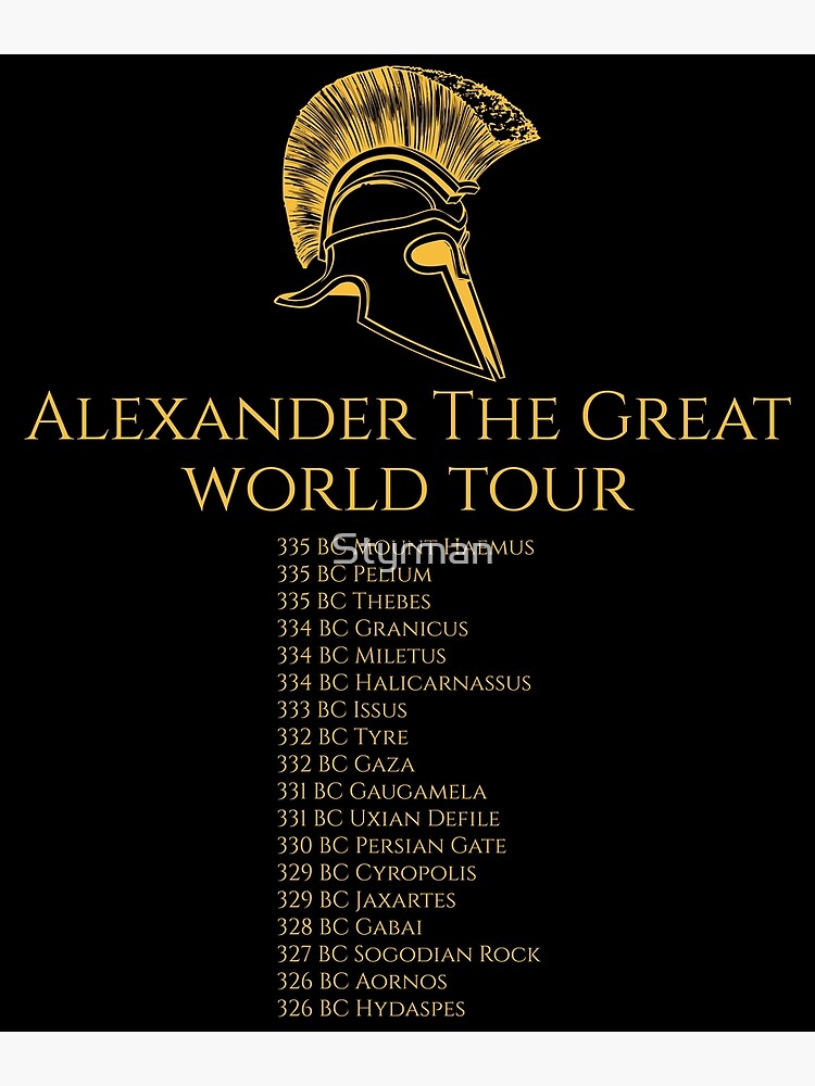 Alexander The Great World Tour Premium Matte Vertical Poster
