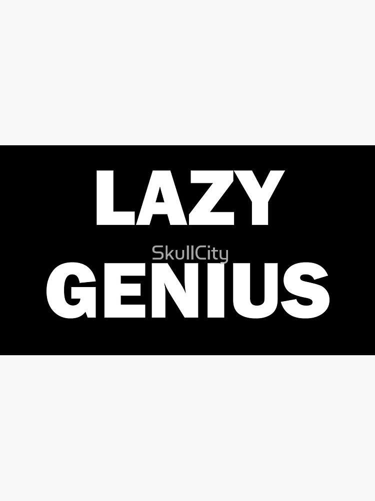 "Lazy Genius" Sticker by SkullCity | Redbubble