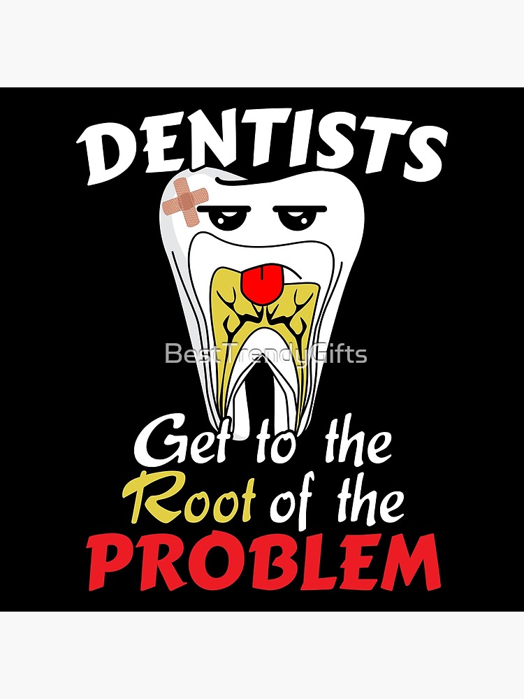 "Funny Dentist Humor - Root Canal Problem " Greeting Card for Sale by ...