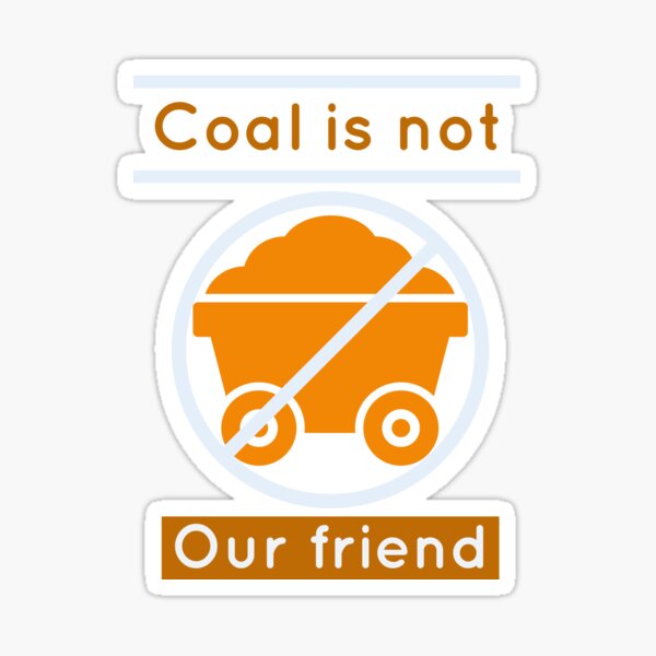 Friends Of Coal Stickers | Redbubble