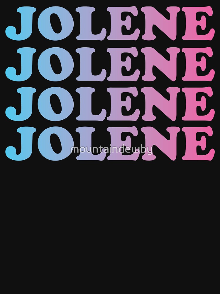 "Jolene, Jolene, Jolene, Joleeeene Pastel Gradient" T-shirt for Sale by ...
