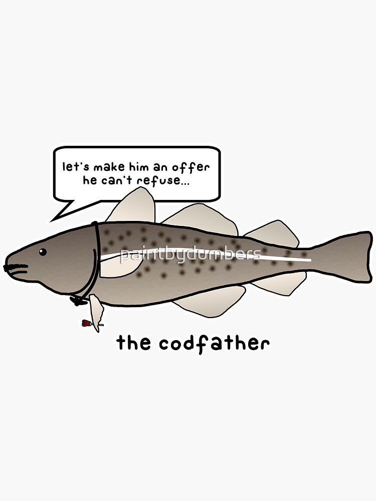 "the codfather" Sticker for Sale by paintbydumbers | Redbubble