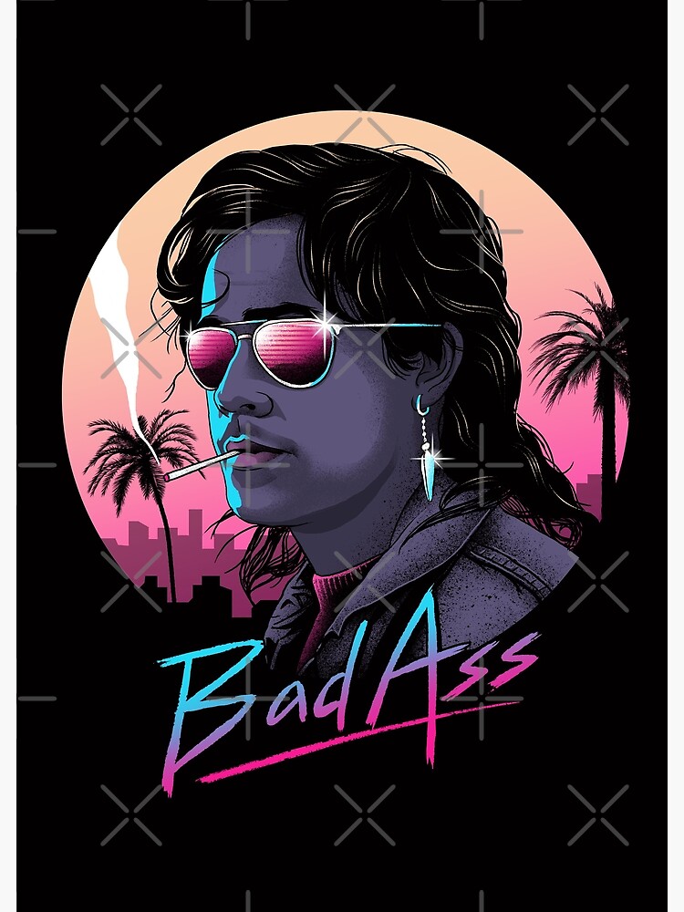 Bad Ass Poster For Sale By Vincenttrinidad Redbubble