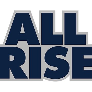 "All Rise - White" Sticker for Sale by SaturdayACD | Redbubble