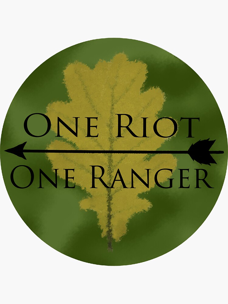 "One Riot, One Ranger" Sticker for Sale by SilveRanger | Redbubble