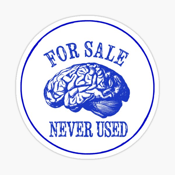"brainless" Sticker by henribanks | Redbubble