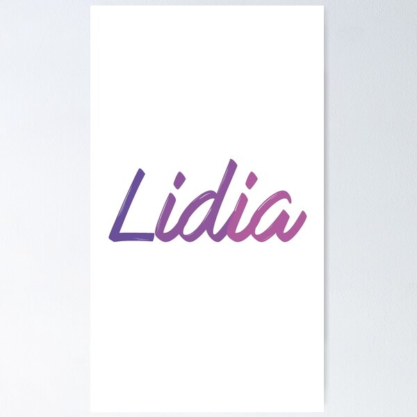"Lidia" Poster for Sale by Shalomjoy | Redbubble