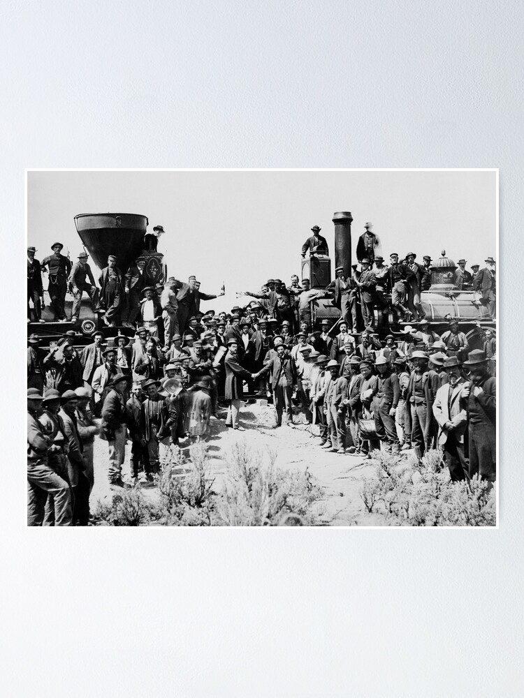 "First Opening of the Transcontinental Railroad - 1869" Poster by ...