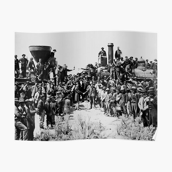"First Opening of the Transcontinental Railroad - 1869" Poster by ...