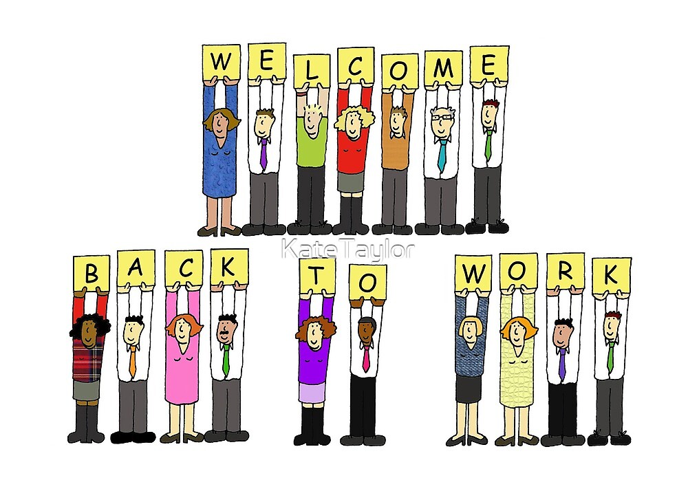 "Welcome Back to Work Cartoon Group of People" by KateTaylor | Redbubble