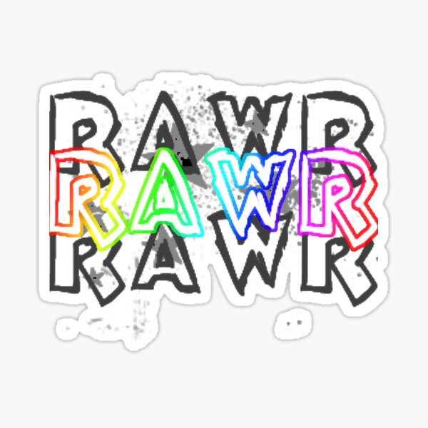 "RAWR" Sticker by brandisims93 | Redbubble