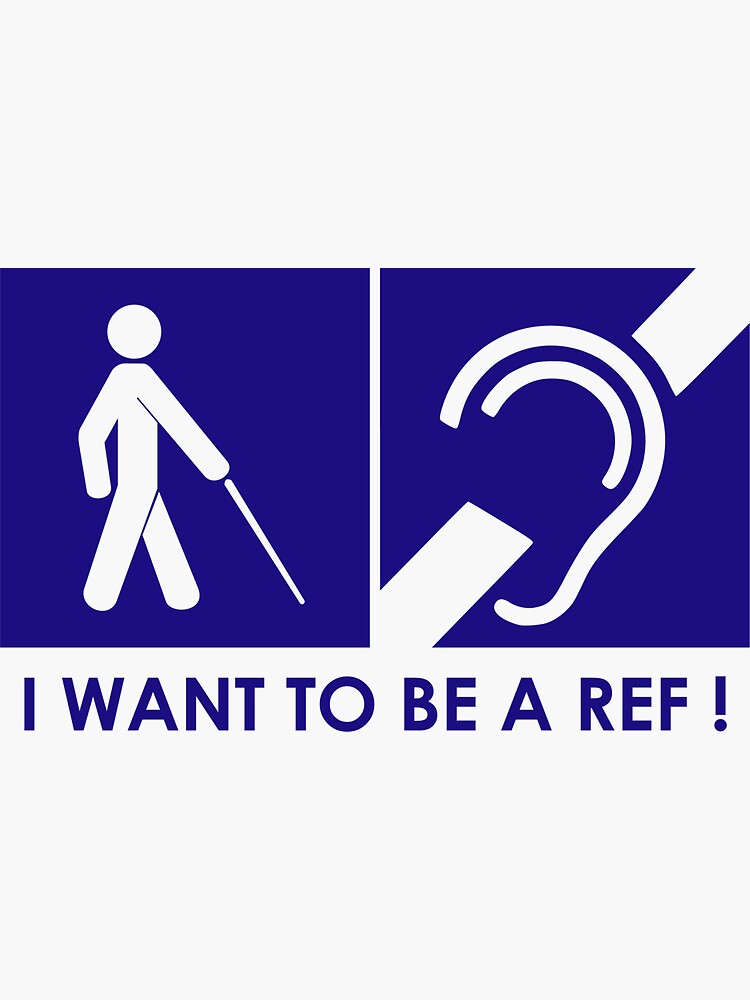 "I'm blind, I'm deaf..." Sticker for Sale by avallach | Redbubble