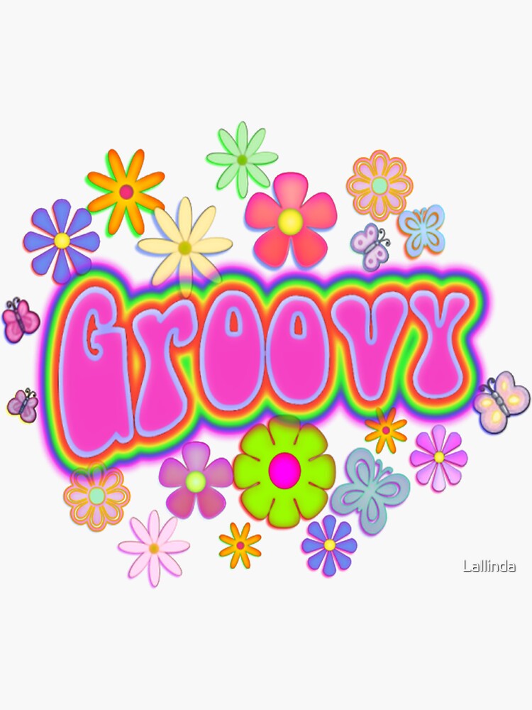 "Groovy" Sticker for Sale by Lallinda | Redbubble