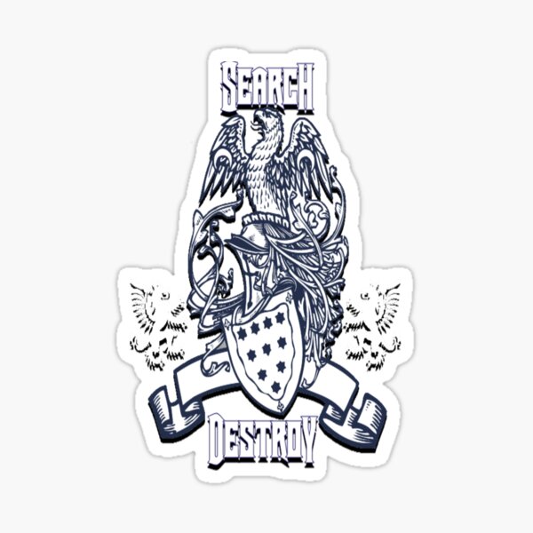 "Search & Destroy" Sticker for Sale by TheStunner | Redbubble