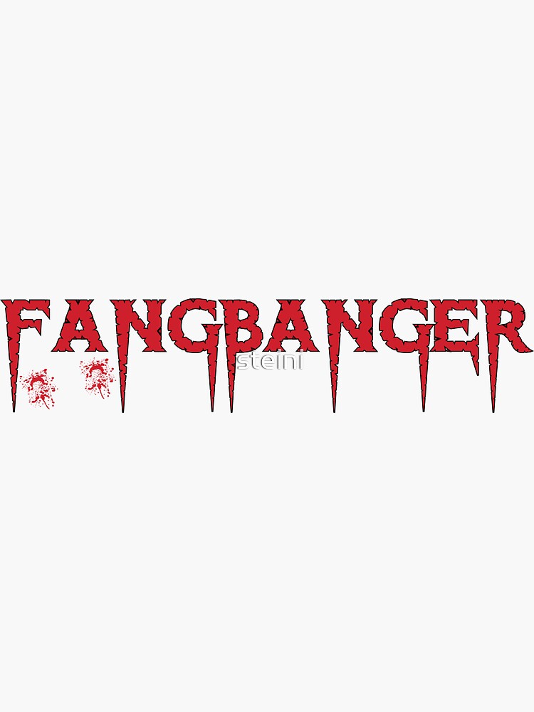 "FANGBANGER (True Blood)" Sticker for Sale by steini | Redbubble