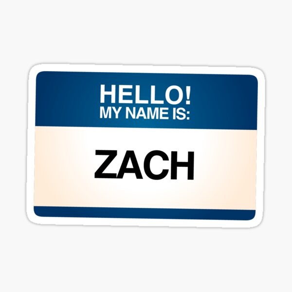 "NAMETAG TEES - ZACH" Sticker by webart | Redbubble