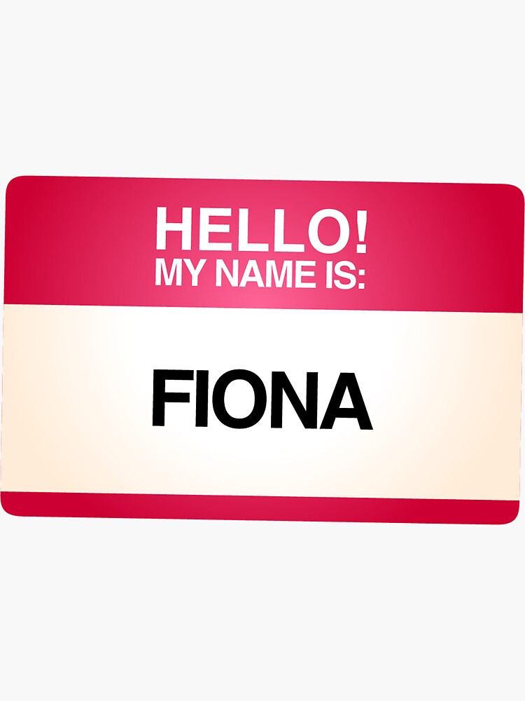 "NAMETAG TEES - FIONA" Sticker by webart | Redbubble