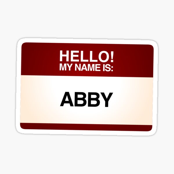 "NAMETAG TEES - ABBY" Sticker for Sale by webart | Redbubble