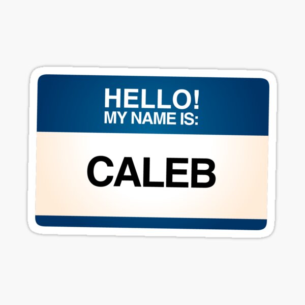 "NAMETAG TEES - CALEB" Sticker by webart | Redbubble