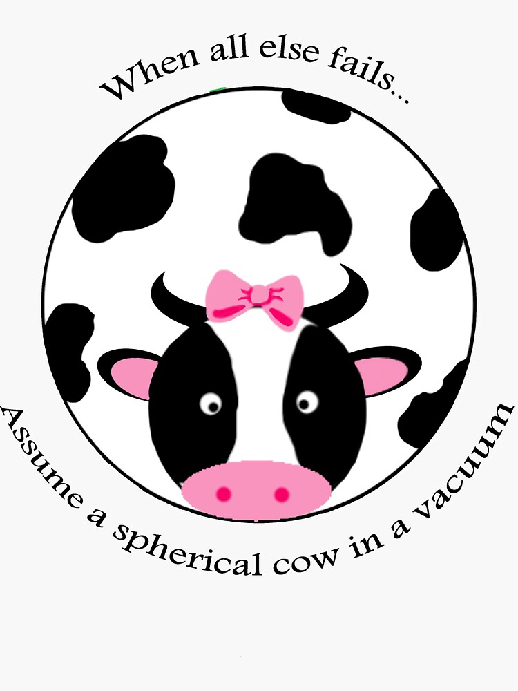 "Spherical Cow" Sticker for Sale by ajwelsh | Redbubble