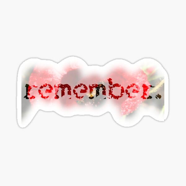 "remember." Sticker for Sale by TamLocke | Redbubble