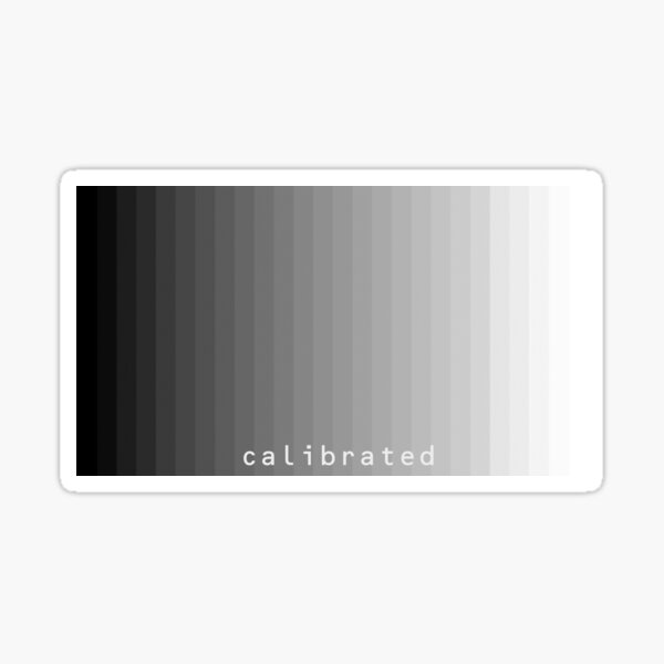 "calibrated" Sticker by cometman | Redbubble