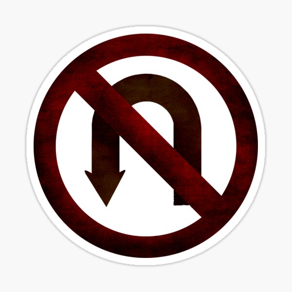 "No U-Turn" Sticker by RenJean | Redbubble