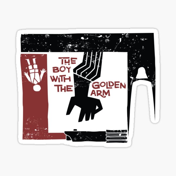 "The Boy with the Golden Arm." Sticker for Sale by nikholmes | Redbubble