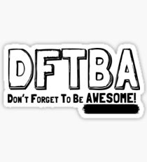 Dftba Stickers | Redbubble