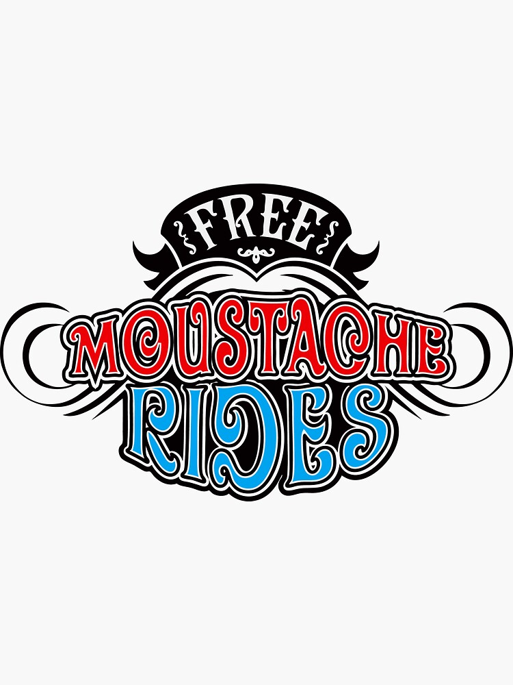 "Free Moustache Rides" Sticker for Sale by anfa | Redbubble