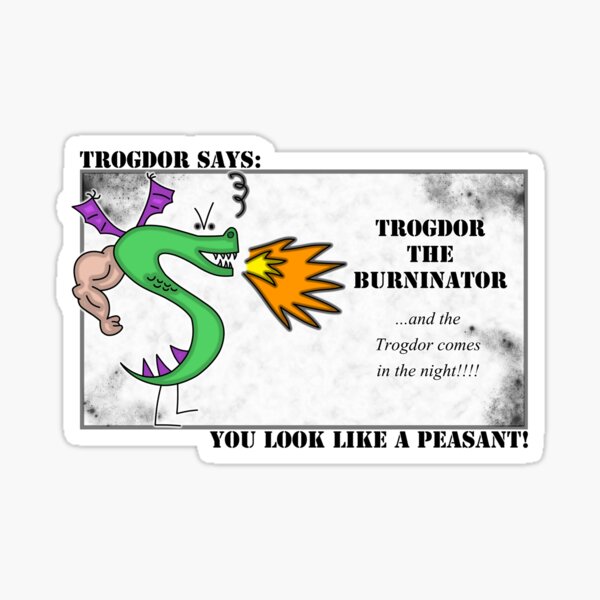 Trogdor Stickers | Redbubble